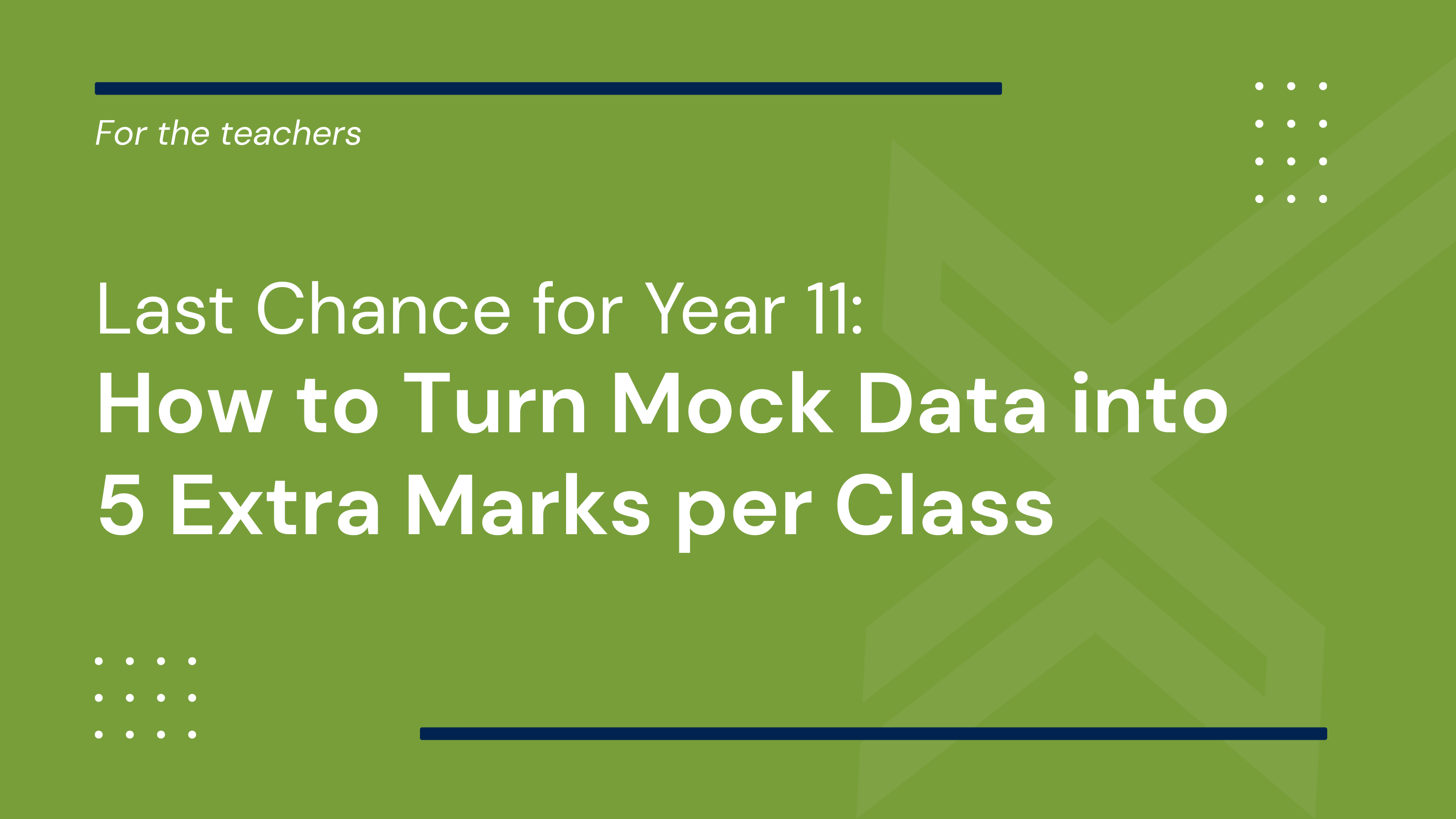 Last Chance for Year 11: How to Turn Mock Data into 5 Extra Marks per ...
